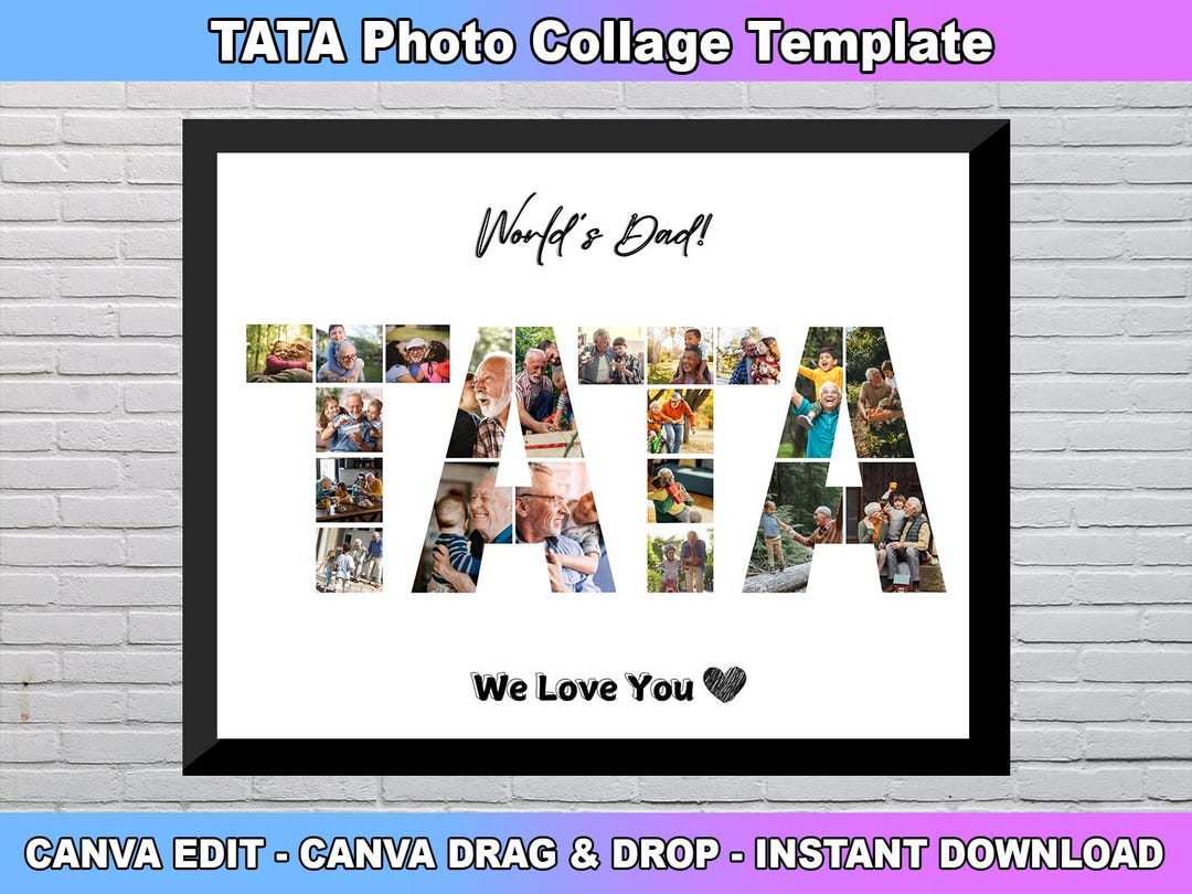 TATA Photo Collage Template, Father's Day and Birthday Present For ...