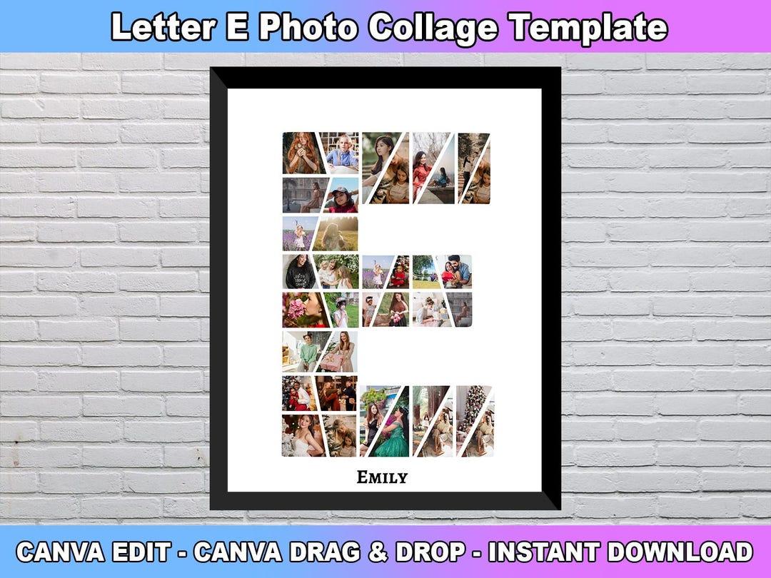 Letter E Photo Collage Template, Letter E Custom Name, Initial Photo ...