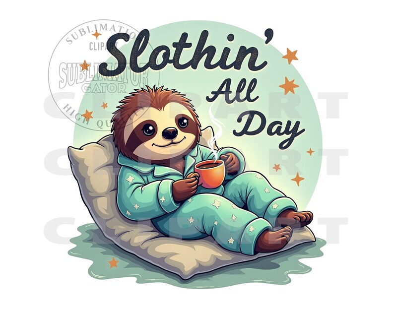 Slothin All Day PNG, Cute Sloth Design, Nap, Sleep, Sloth in Pajamas ...