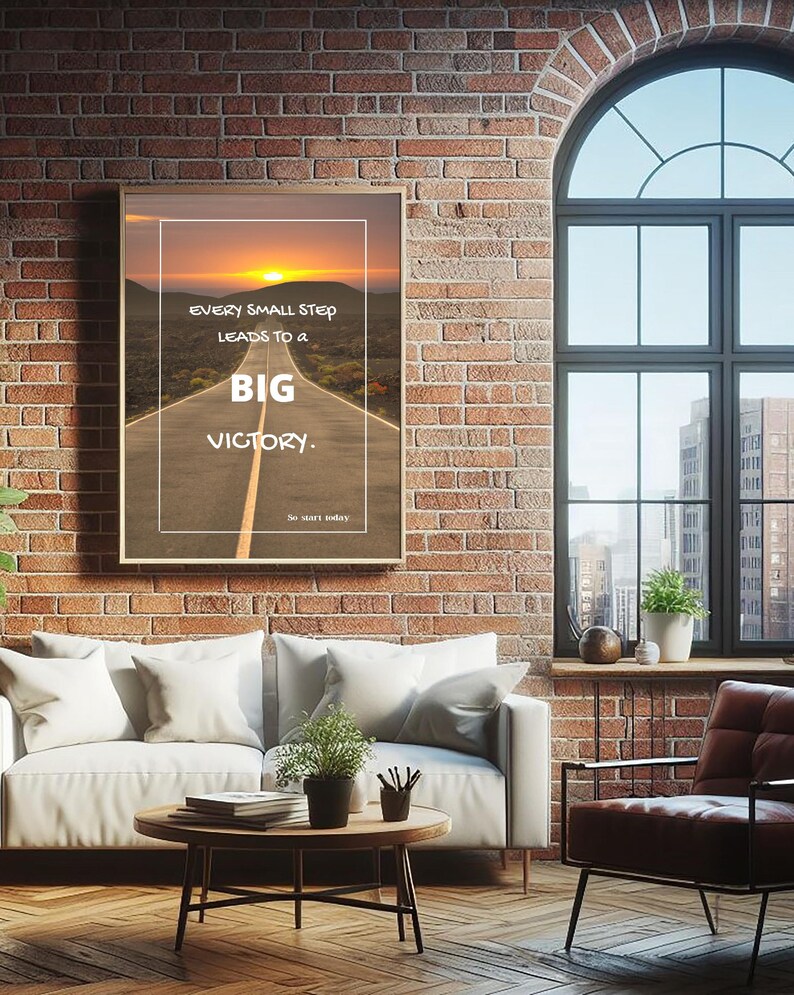 Every Small Step Leads to A Big Victory so Start Today Motivational ...