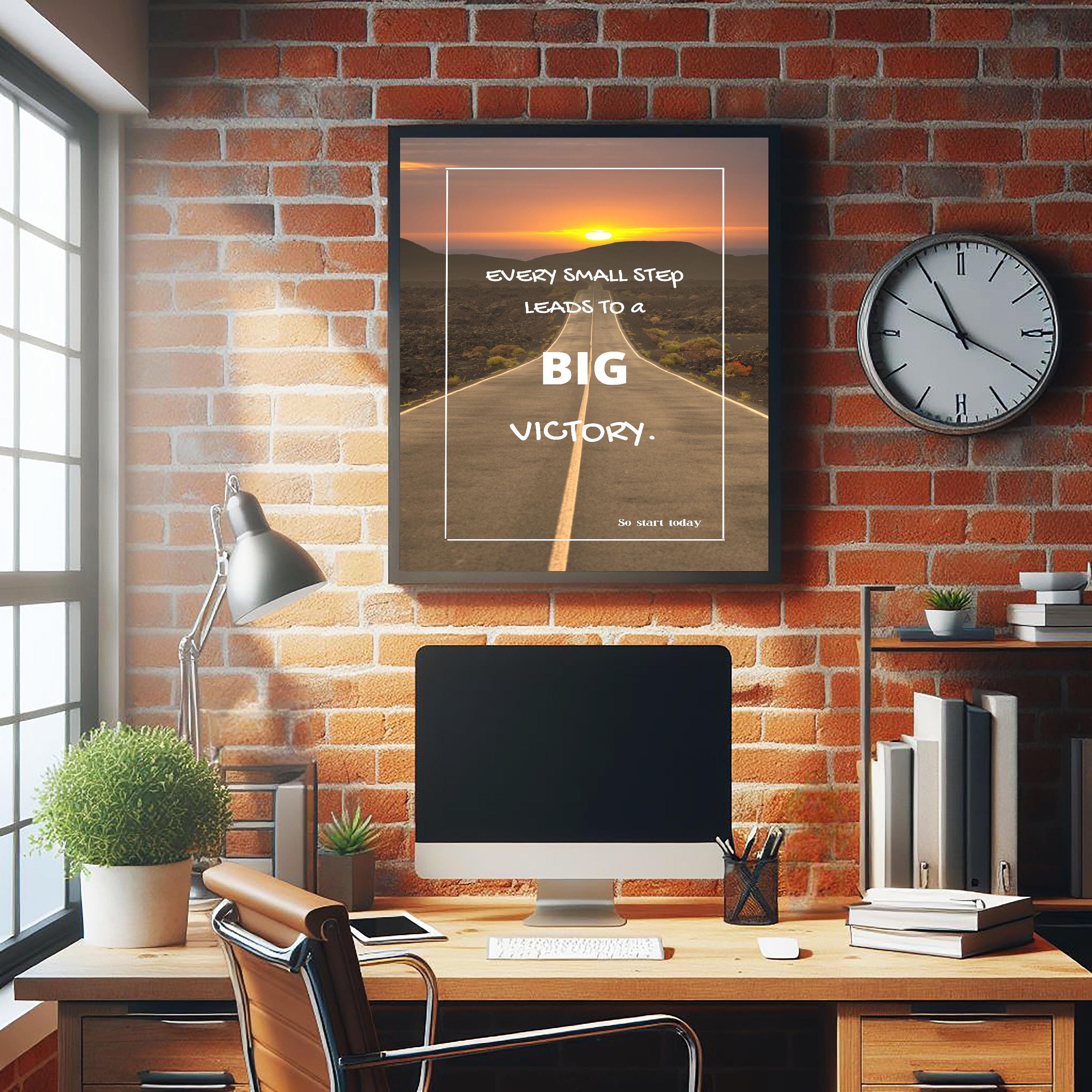 Every Small Step Leads to A Big Victory so Start Today Motivational ...