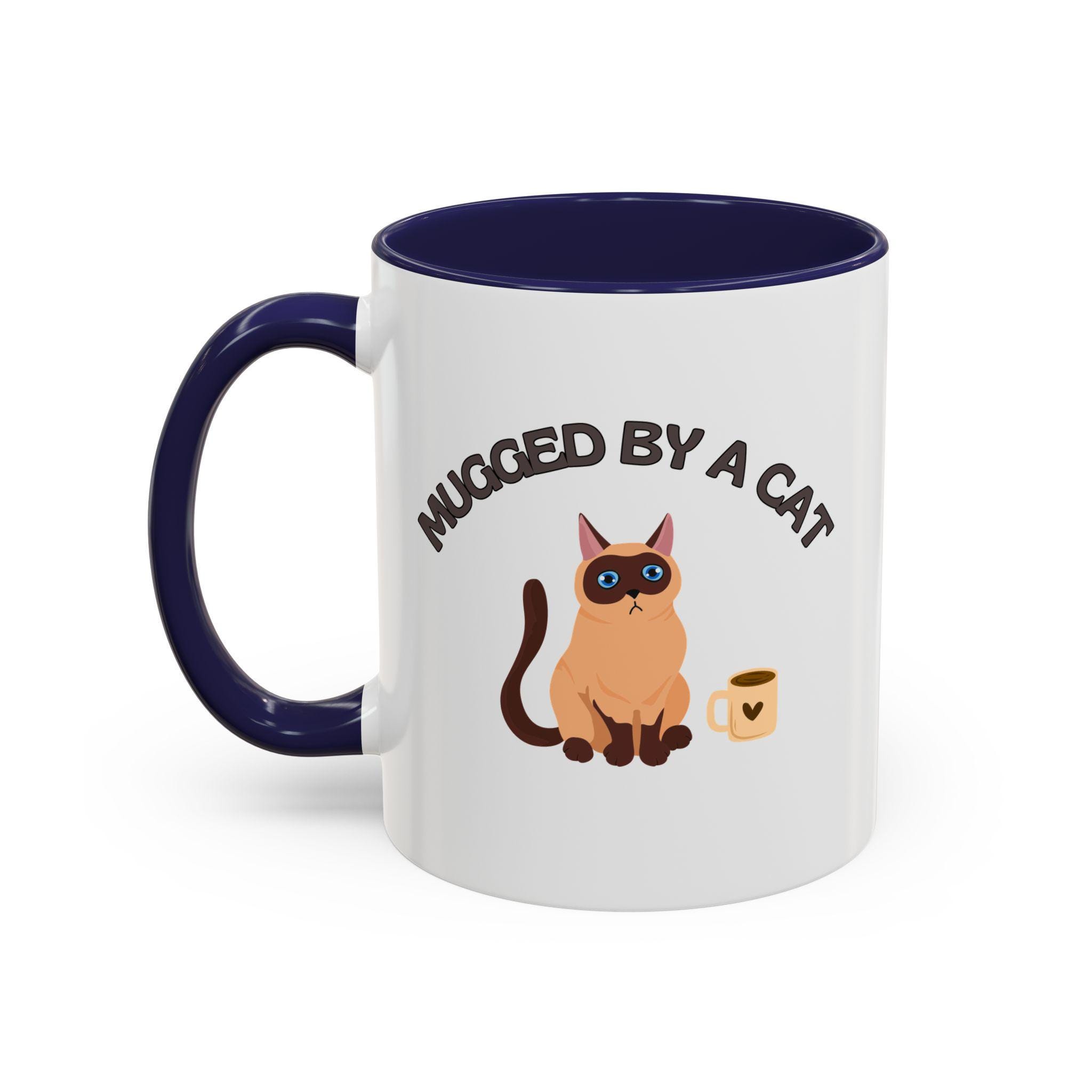 Mugged by a Cat Accent Coffee Mug (11 Oz) - Etsy