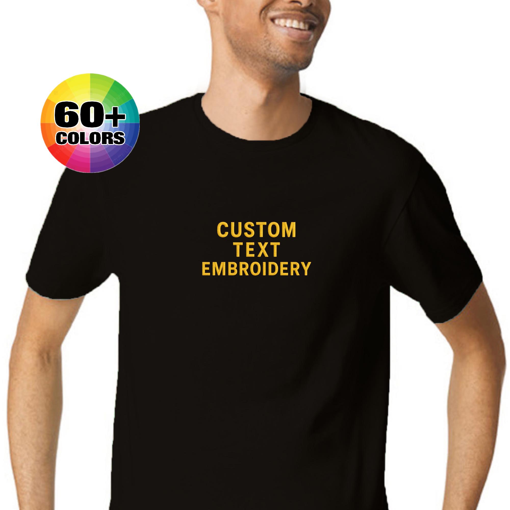 Custom Embroidered T-shirt & Sweatshirt Personalized Text Tee Custom ...