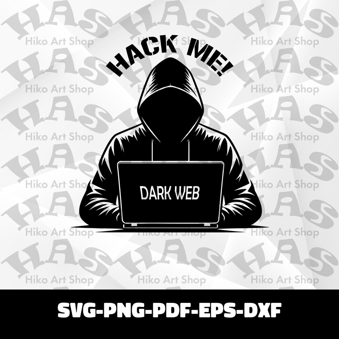 Hacker Dark Web Art, Digital Download, Svg Png Pdf Eps Dxf, Hacker ...