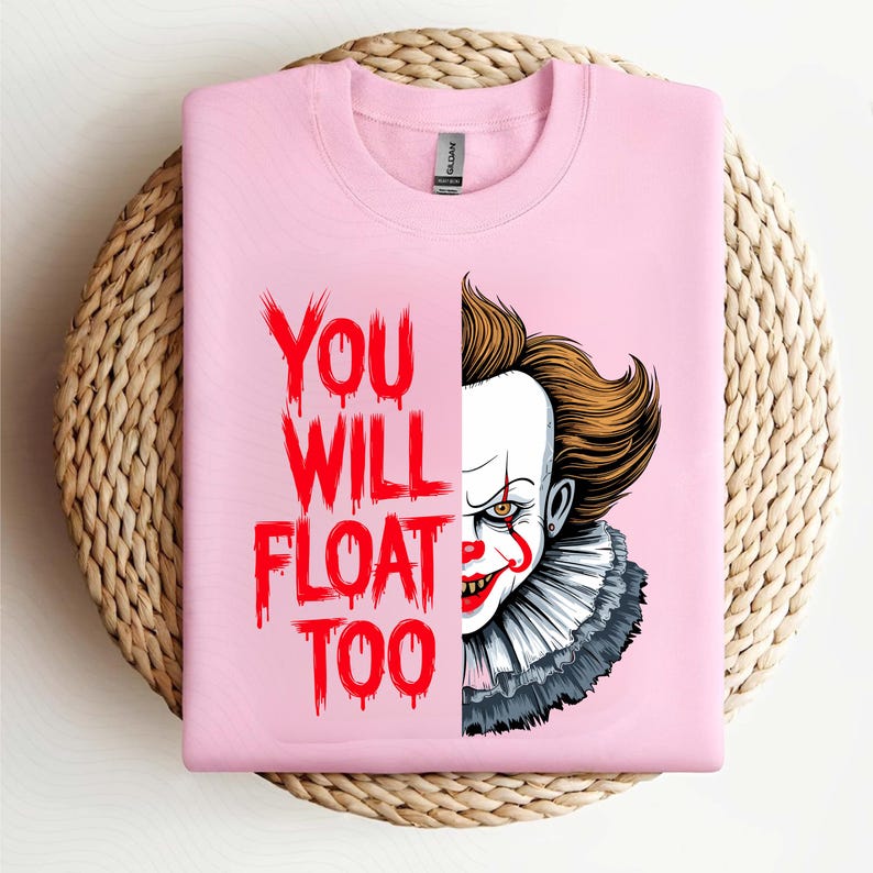 You Will Float Too Horror Halloween Png, Pennywise SVG, IT PNG, You'll Float Too Design, Digital ...