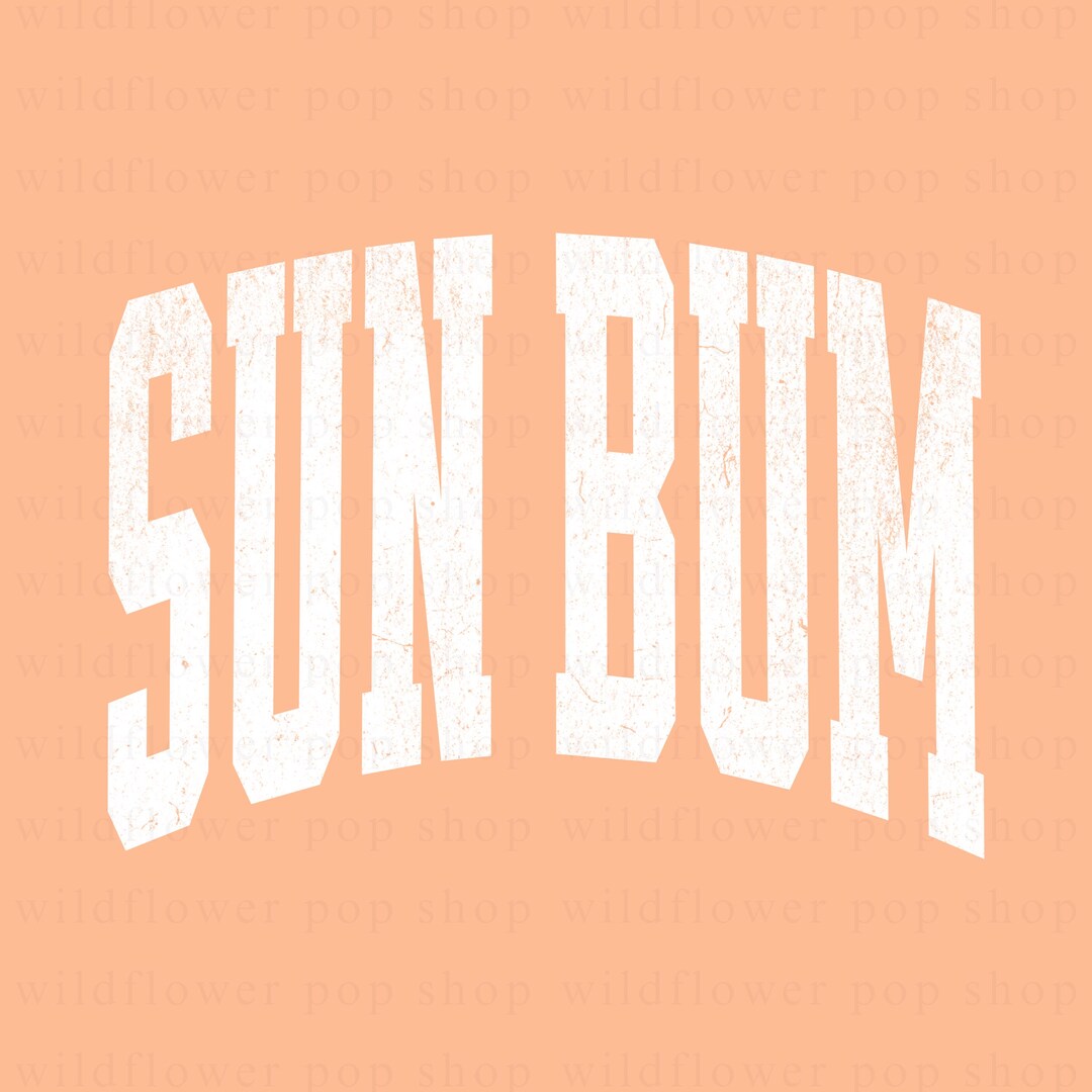 SUN BUM White PNG | Distressed Retro Text Design | Summer Beach Design ...