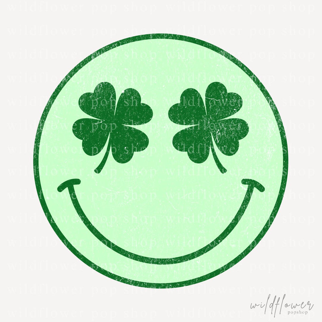 St. Patrick’s Day Smiley Face PNG | Distressed Green Print Clover Eyes ...