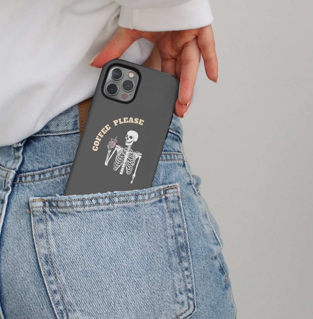 Funny Coffee Please Skeleton Tough Phone Case, Hospital Nursing Gift ...