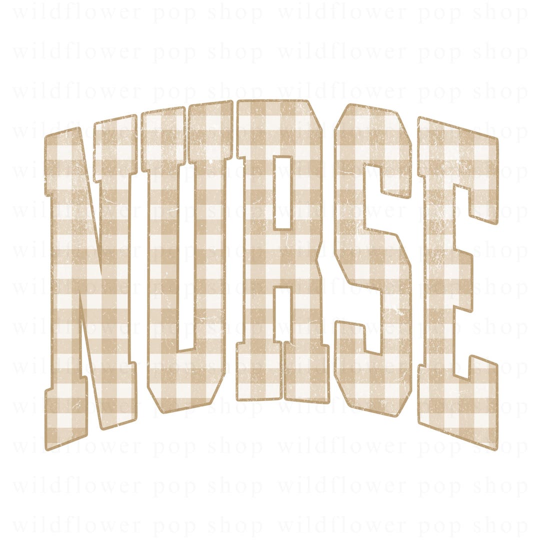 NURSE PNG | Fall Beige Tan Gingham Checkered Design | Distressed & Non ...