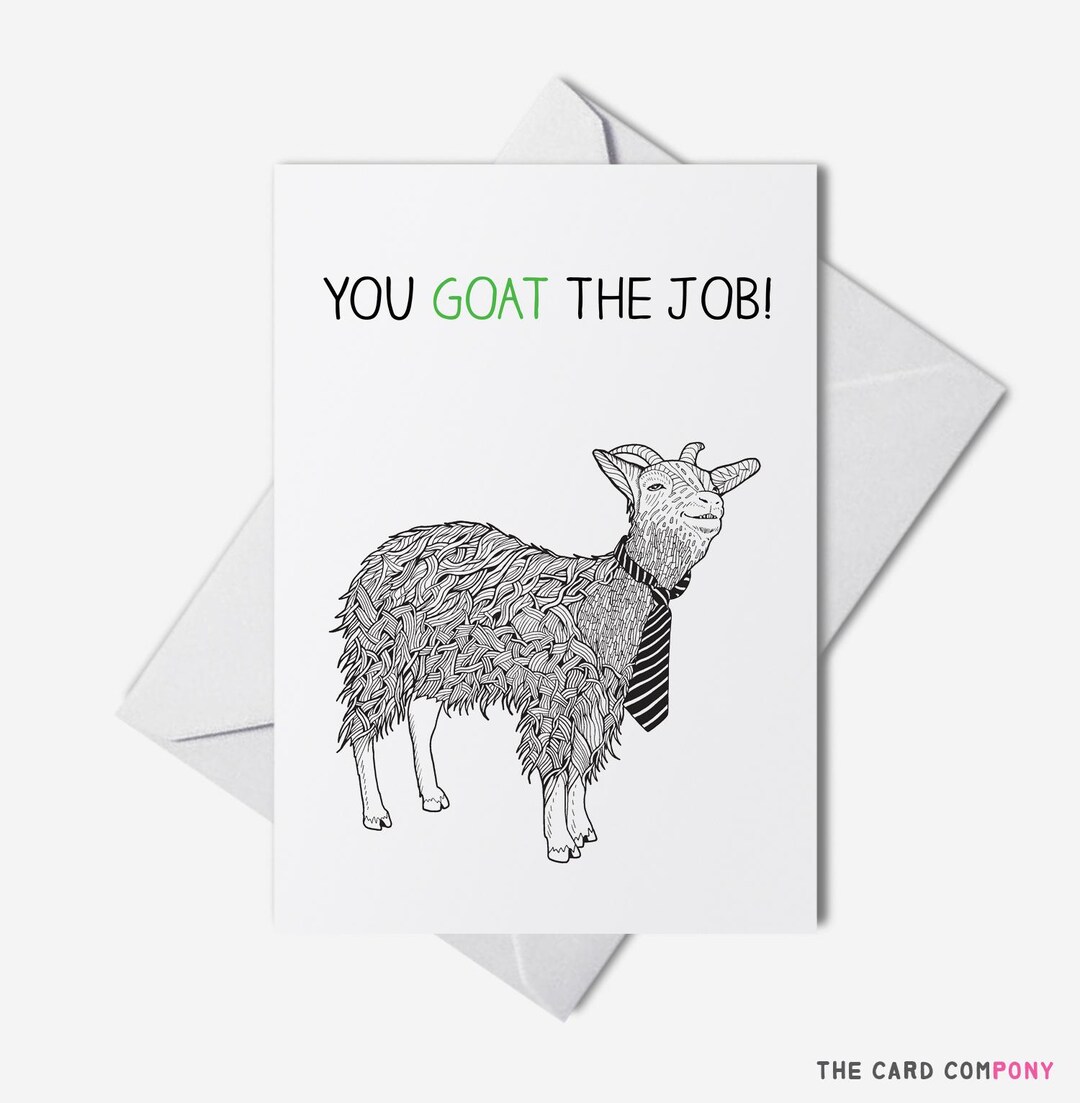 Funny Goat New Job Card You Goat the Job - Etsy