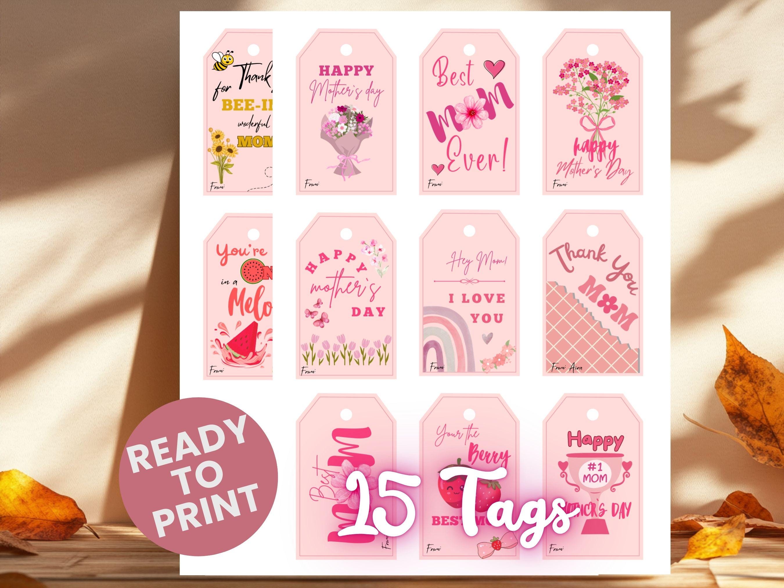 15 Best Mom Ever Tag, Printable Gift Tags for Mother's Day, DIY Mom's ...