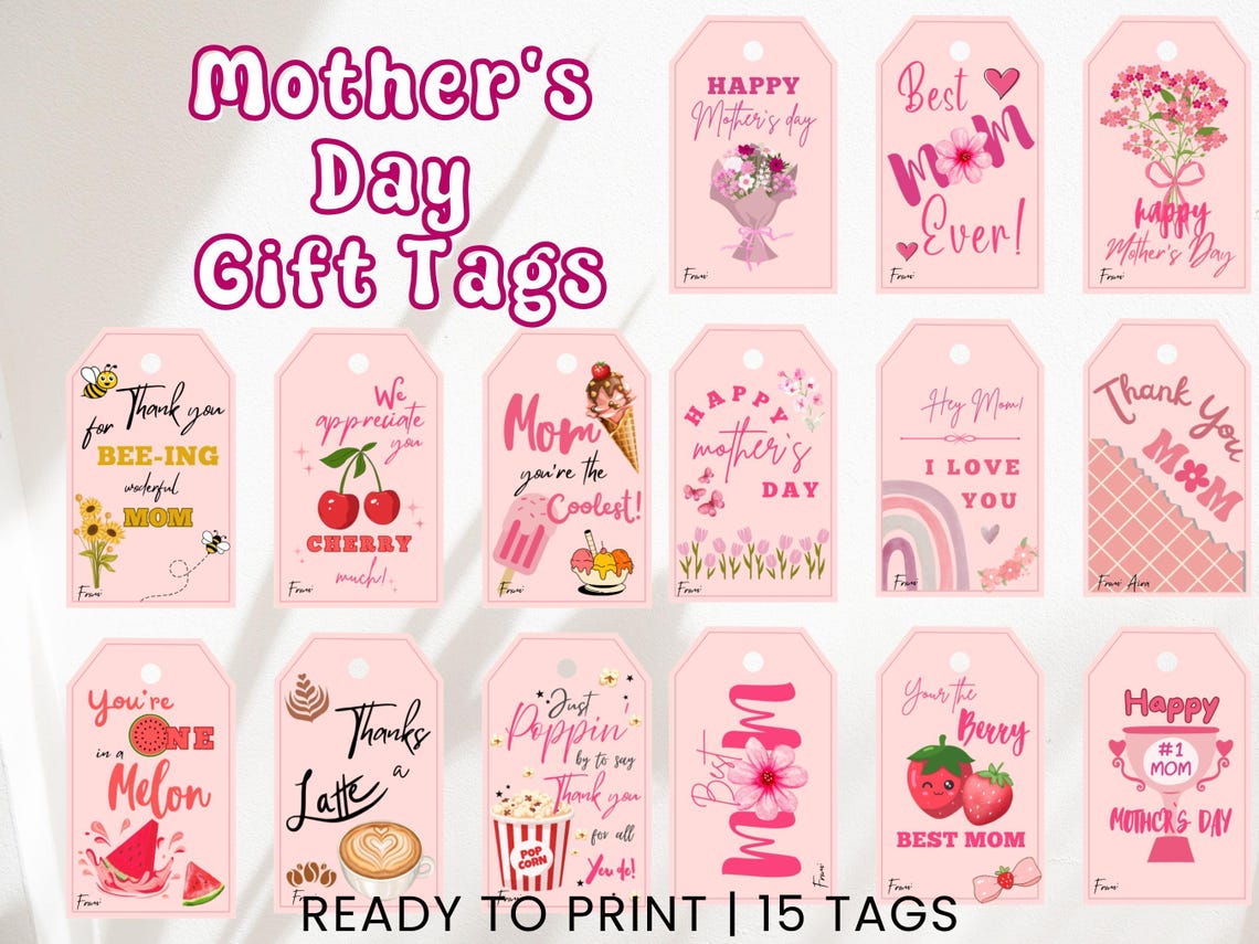 15 Best Mom Ever Tag, Printable Gift Tags for Mother's Day, DIY Mom's ...