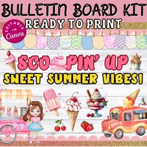 Ice Cream Summer Bulletin Board Kit, Sweet Summer Classroom Decor, End ...