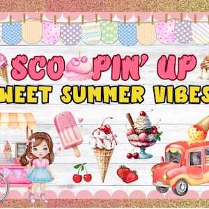 Ice Cream Summer Bulletin Board Kit, Sweet Summer Classroom Decor, End ...