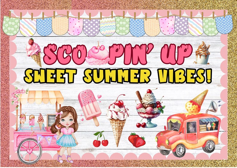 Ice Cream Summer Bulletin Board Kit, Sweet Summer Classroom Decor, End ...