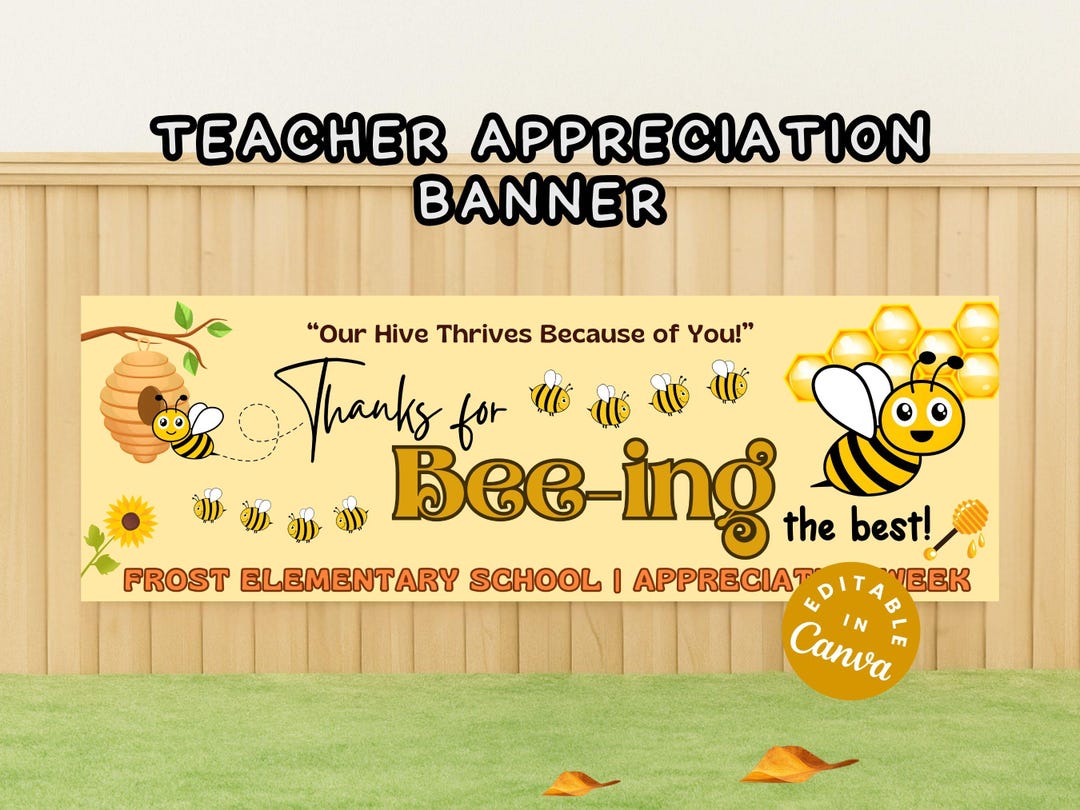 Honey Bee Teacher Appreciation Banner Thank You for Bee-ing Amazing ...