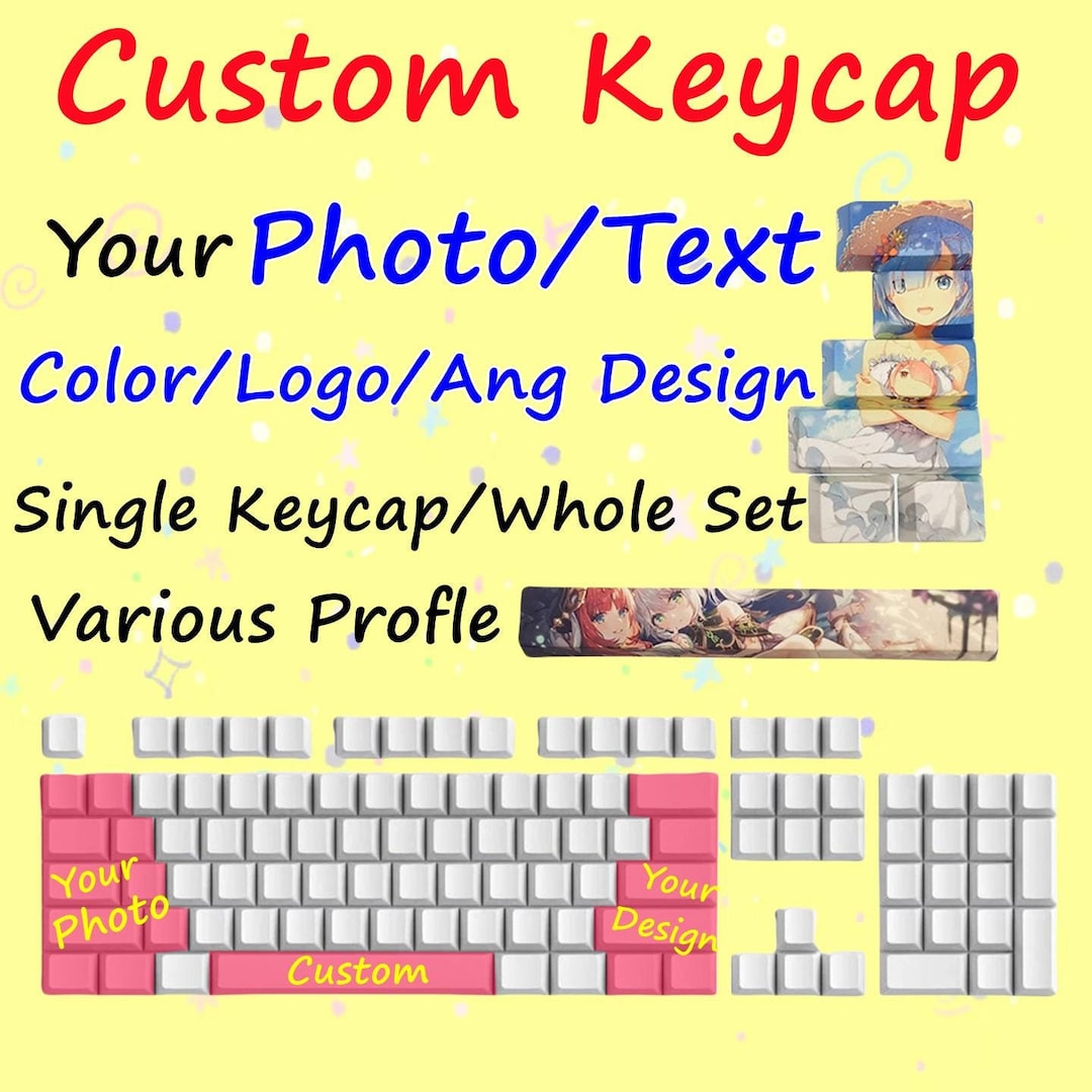 Custom Keycaps, Keycaps With Your Photo/text, Personalized Anime ...