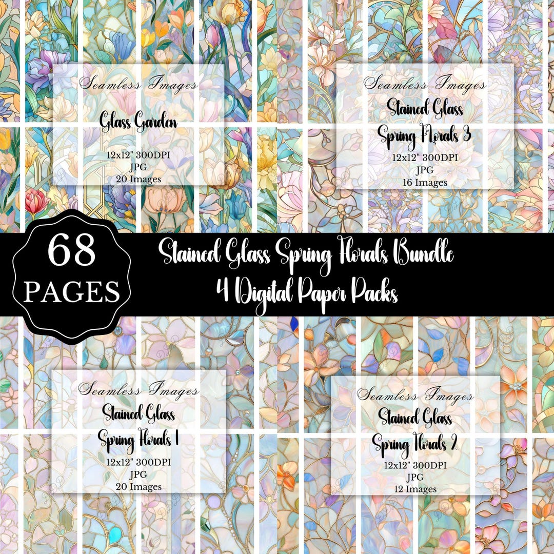 Stained Glass Spring Florals Digital Paper Bundle, 68 Seamless Jpgs ...