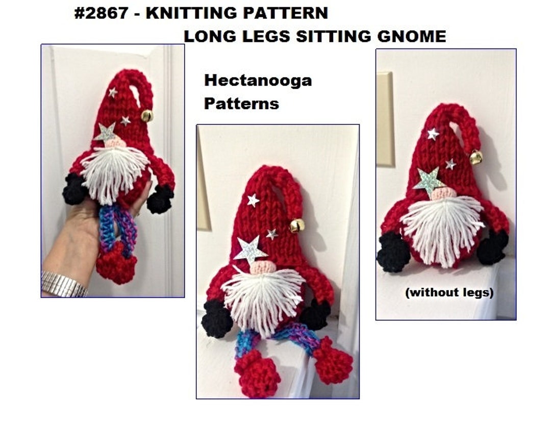 KNITTING PATTERNS, Knit Gnome Pattern, Long Legs Sitting Christmas ...