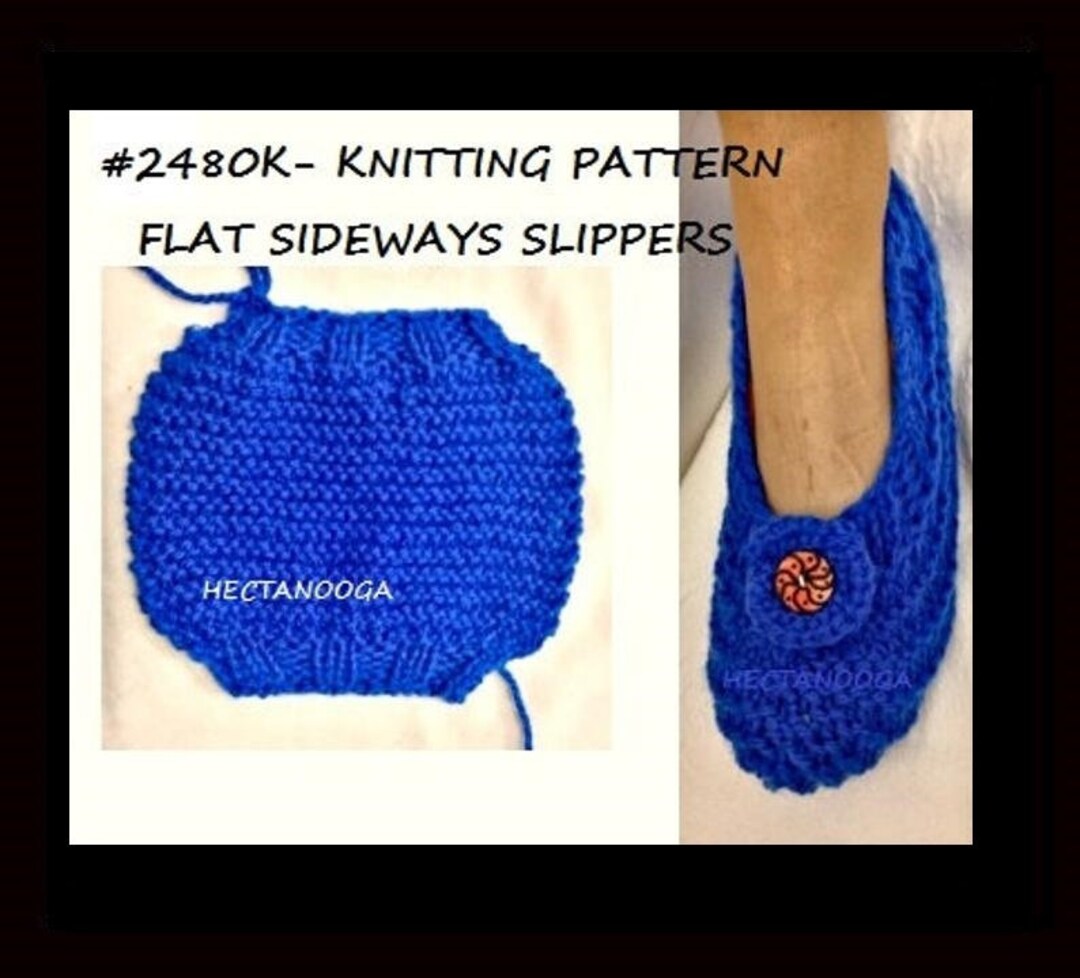 Easy KNIT SLIPPER PATTERN, Flat Knit, 4 Yrs to Adult Xl, Quick and Easy ...