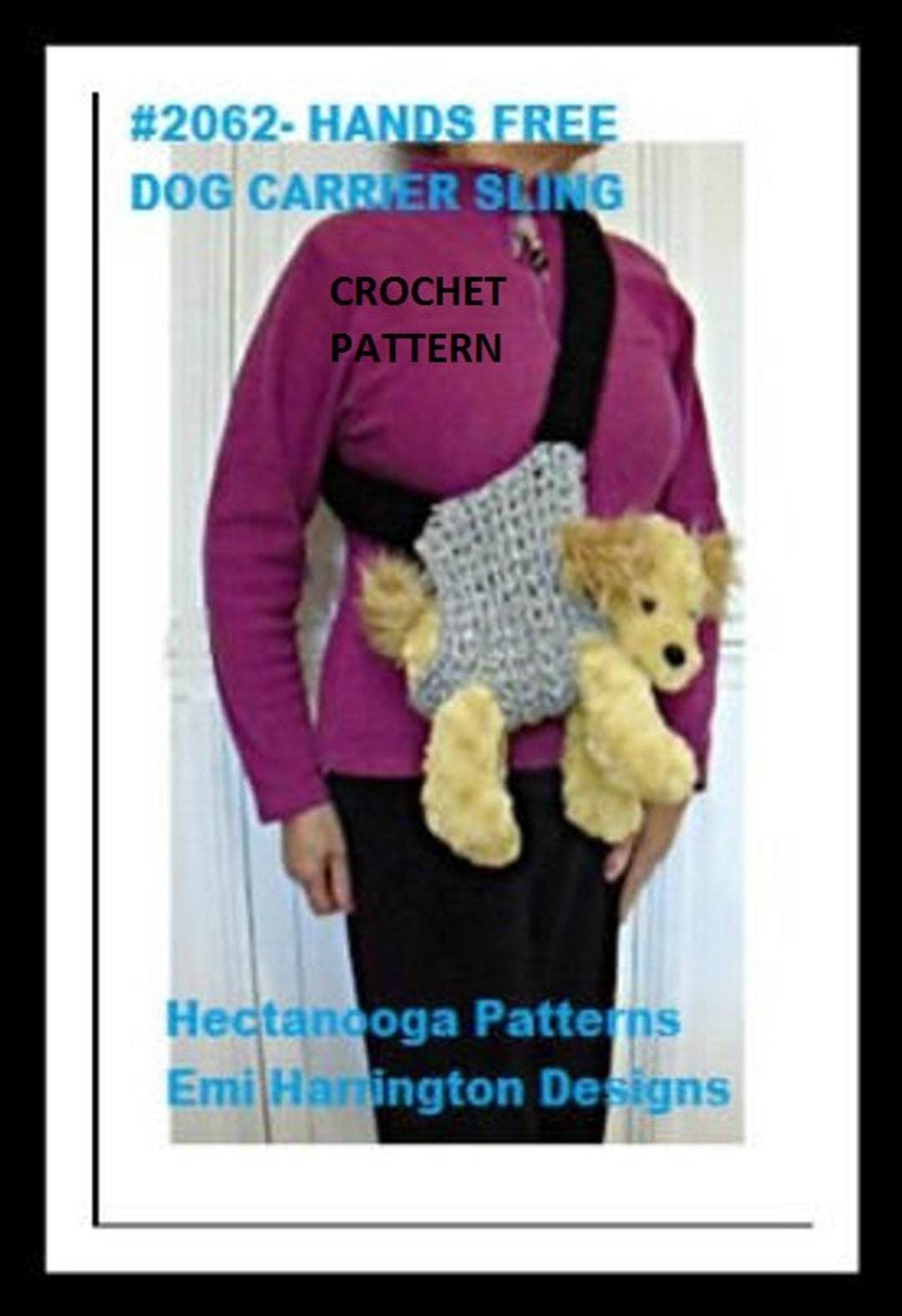 CROCHET PATTERN, Hands Free Dog Carrier Sling, Crochet for Dogs, Dog ...