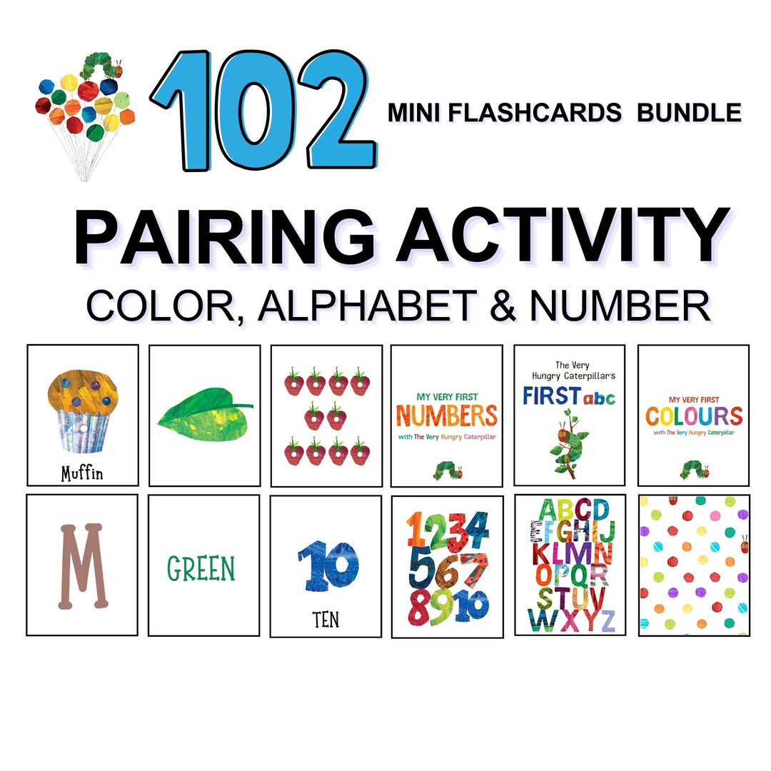 The Very Hungry Caterpillar Pairing Activity Flashcards Bundle Color ...