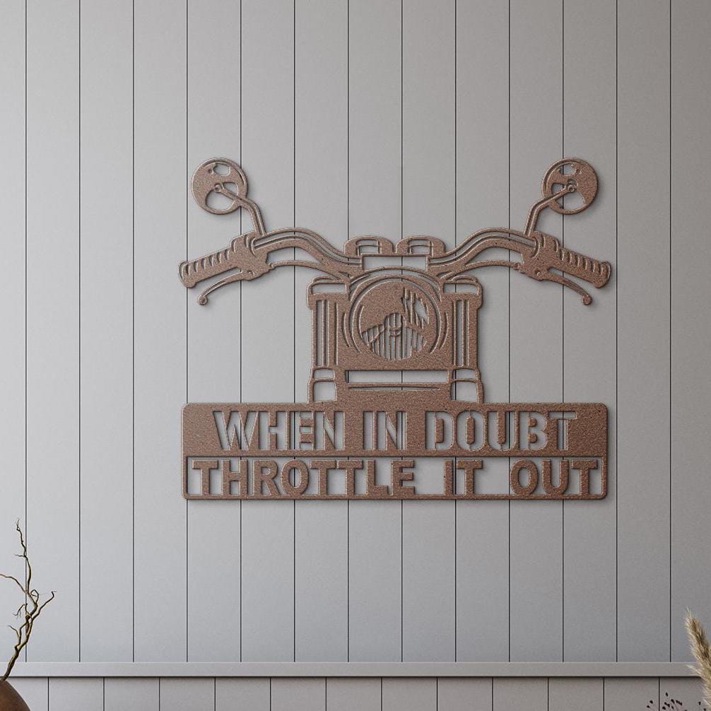 When in Doubt, Throttle It Out Motorcycle Handle Bars Garage Sign for ...
