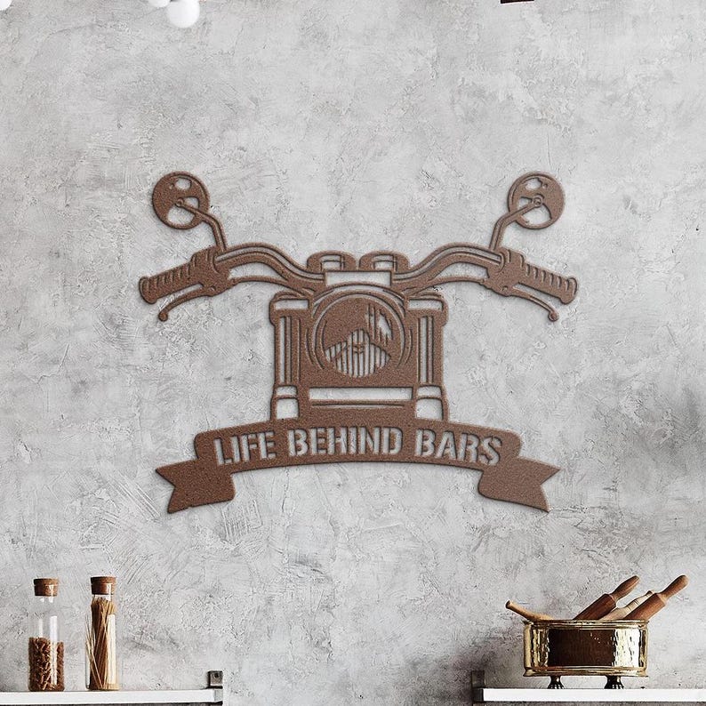 Life Behind Bars Motorcycle Handle Bars Metal Garage Sign for the Biker ...