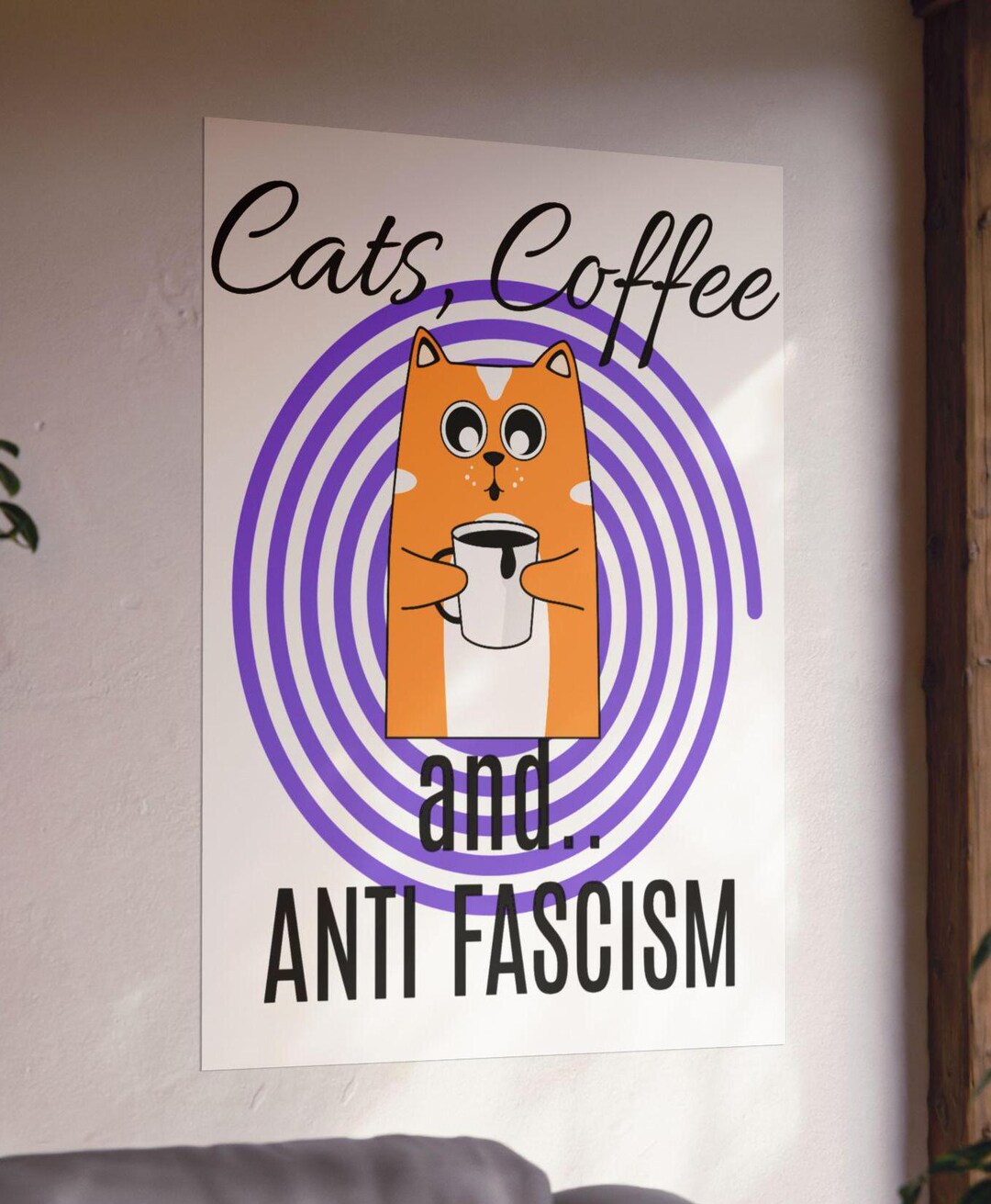 Cats, Coffee, and Anti-fascism Matte Vertical Poster Feminist Wall Art ...