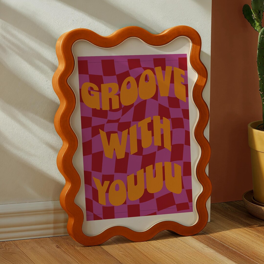 Groove With You Retro Wall Art - Instant Digital Download, Funky ...