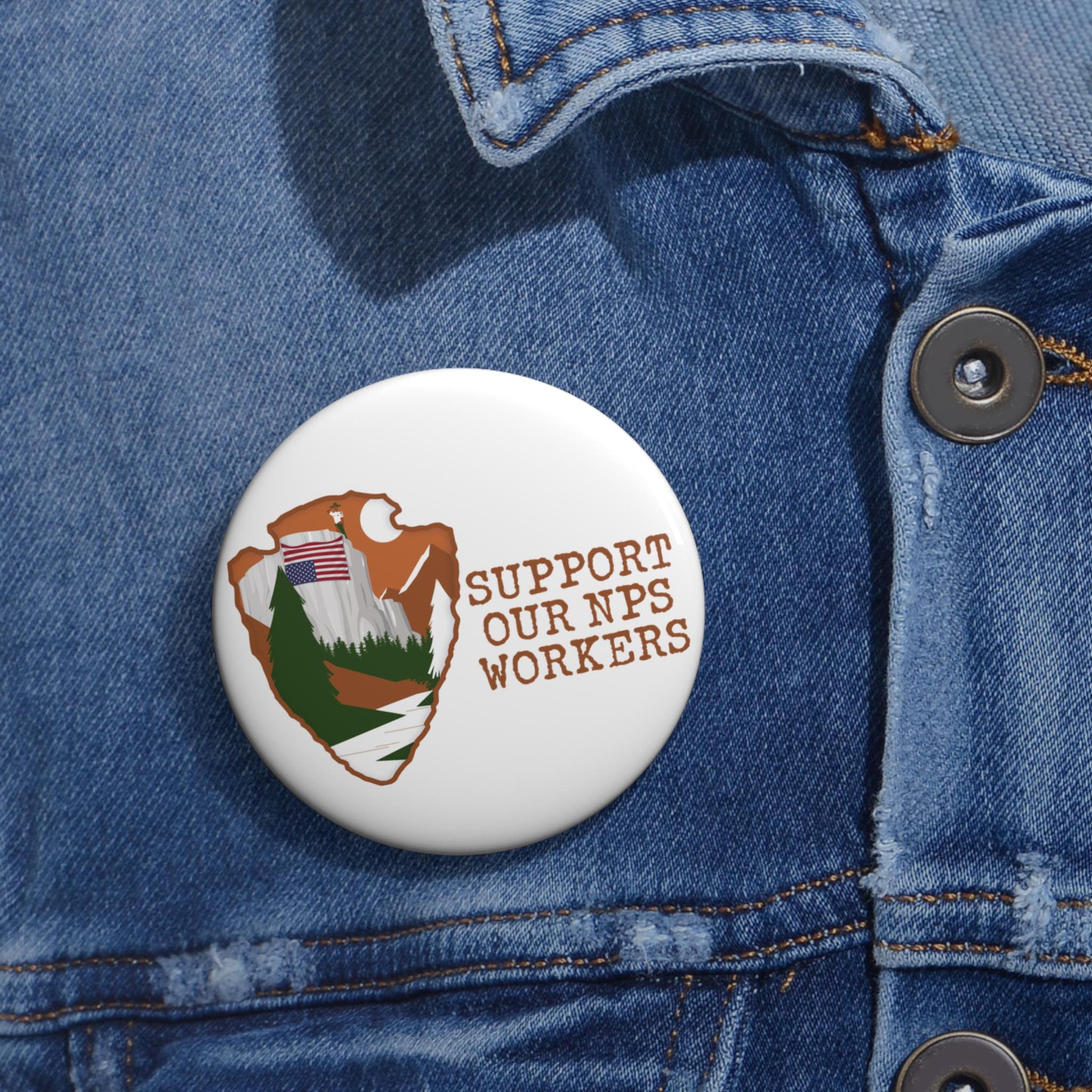 Support NPS Workers El Capitan Flag Yosemite Pin Buttons | Anti-trump ...