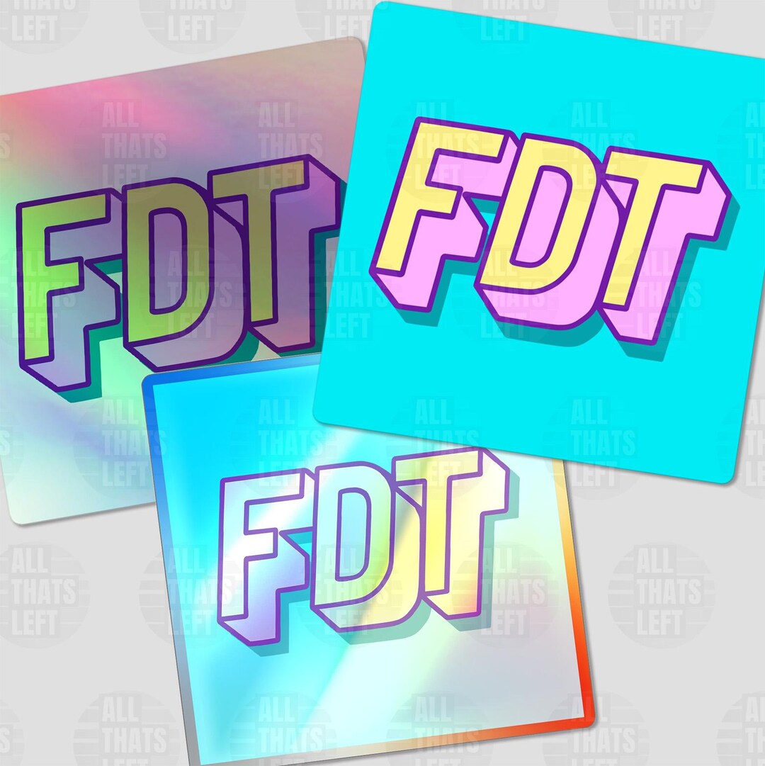 FDT Retro 3D Vinyl Holographic In/outdoor Die-cut Stickers | F*ck ...