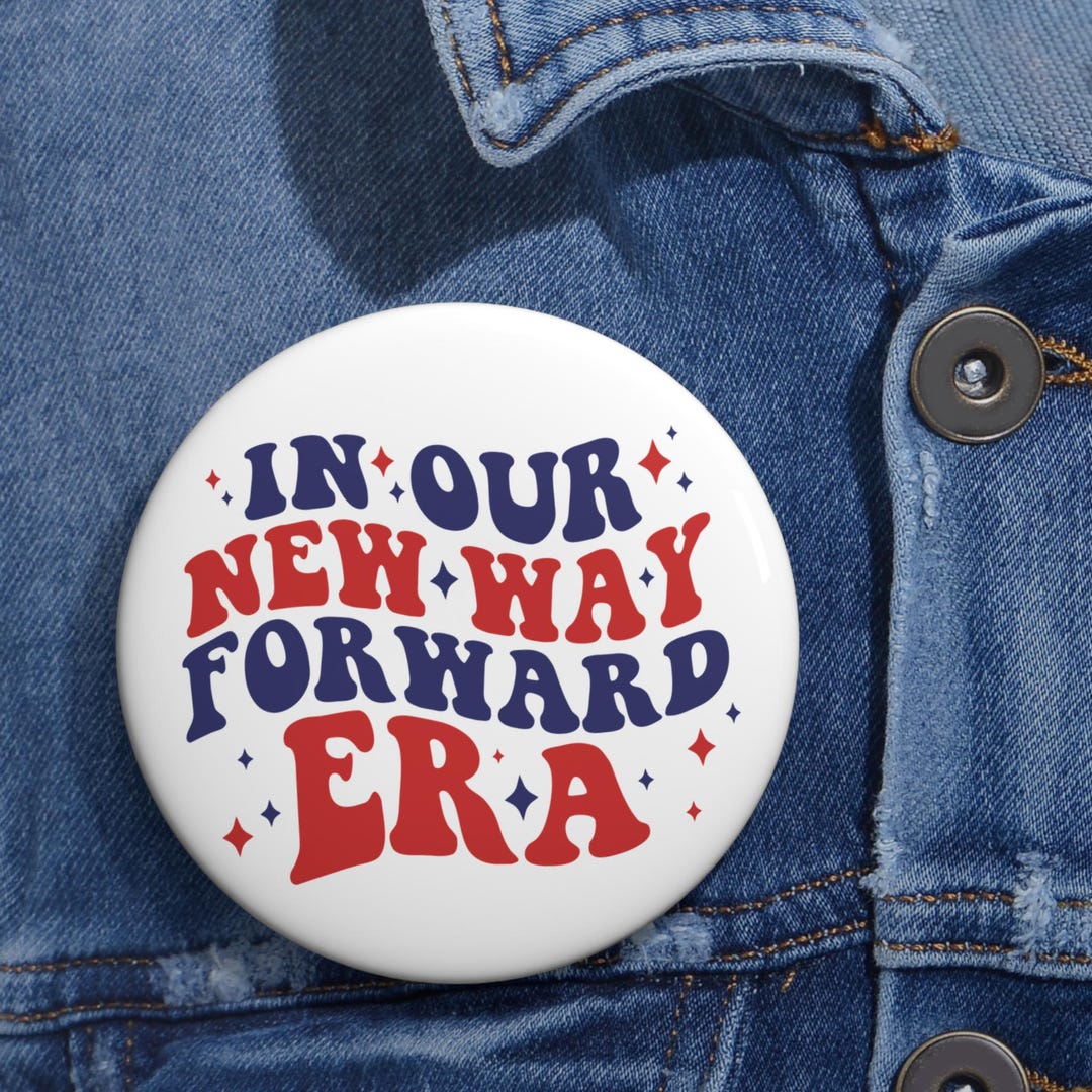 In Our New Way Forward Era, Retro Pin Buttons, Swifties for Harris Walz ...