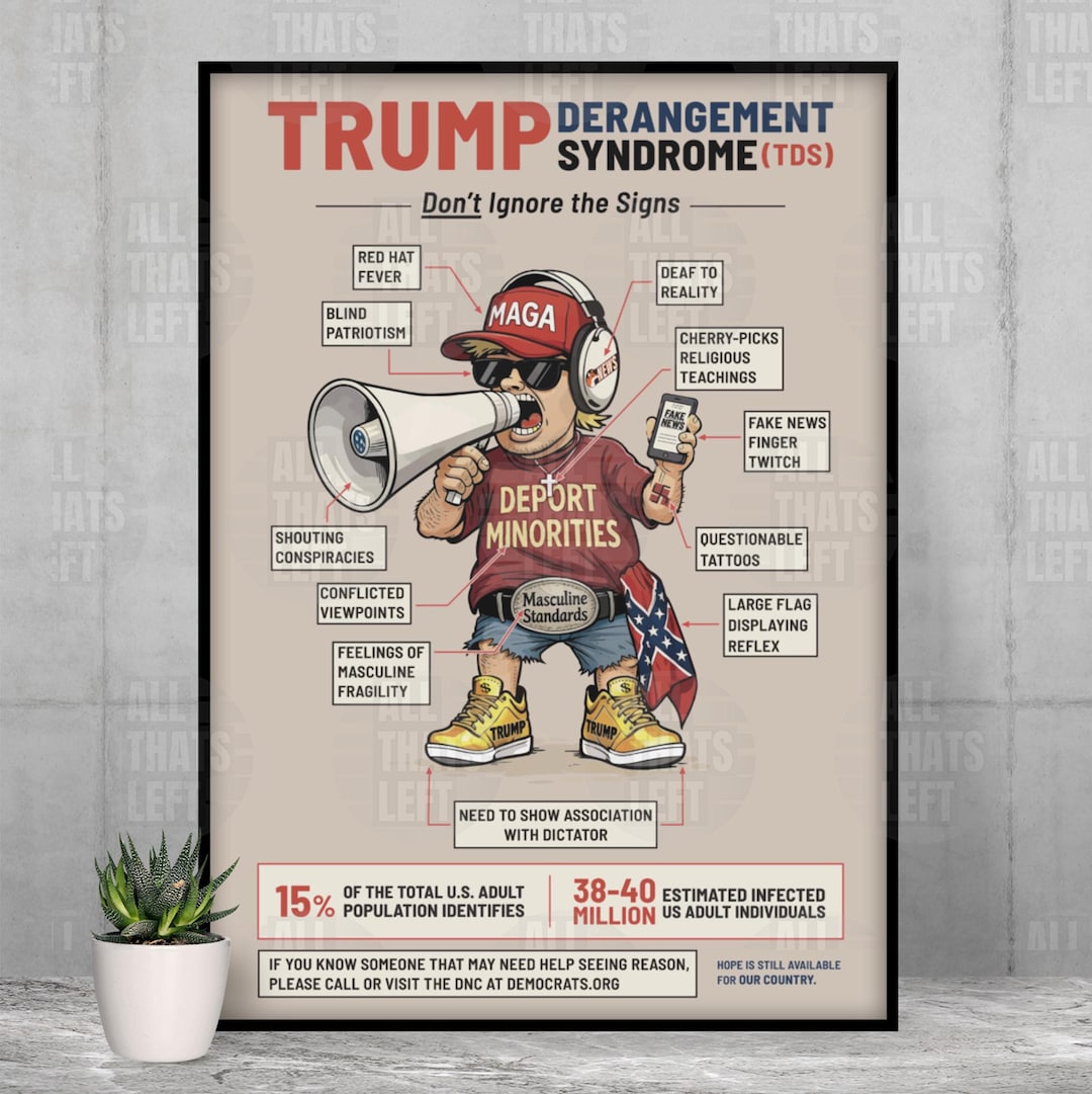 TDS Trump Derangement Syndrome Symptoms Poster Tan Framed | Caricature ...
