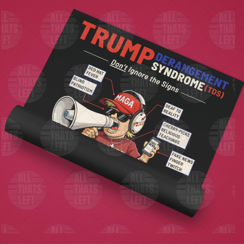 TDS Trump Derangement Syndrome Symptoms Print Poster Black | Caricature ...