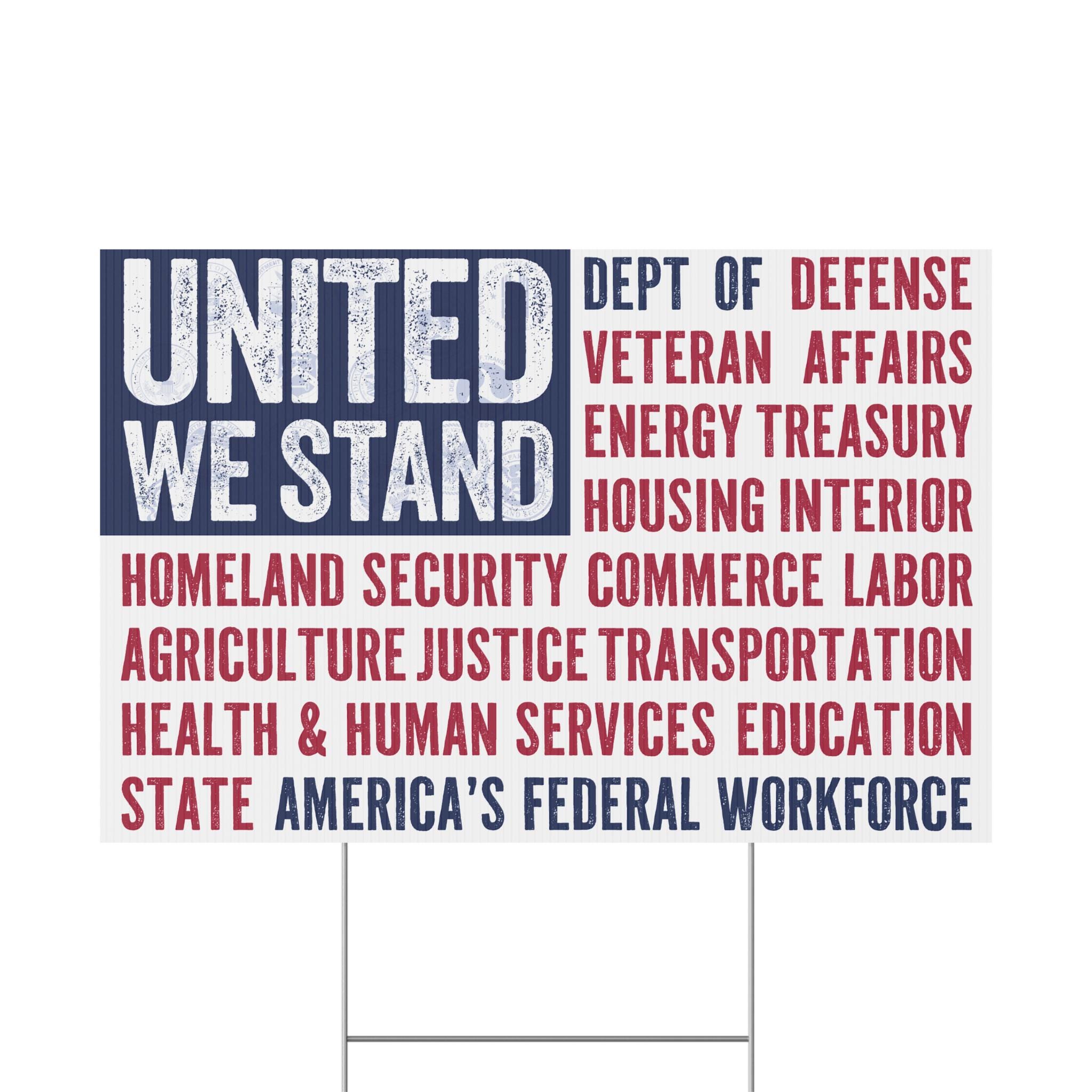United We Stand Federal Departments Flag Yard Sign | Anti-doge F ELON ...