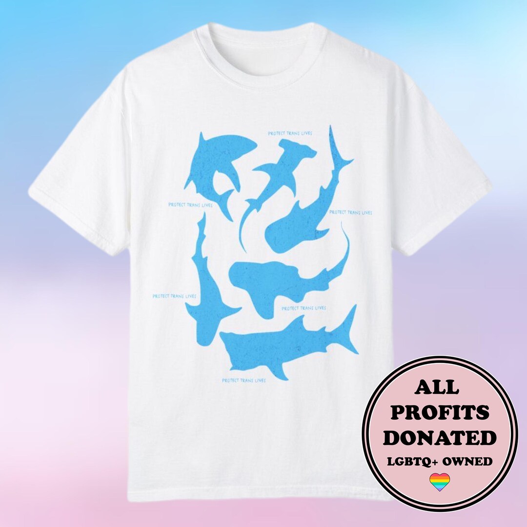 Protect Trans Lives Shark Diagram Types of Shark - Subtle Vintage Style ...