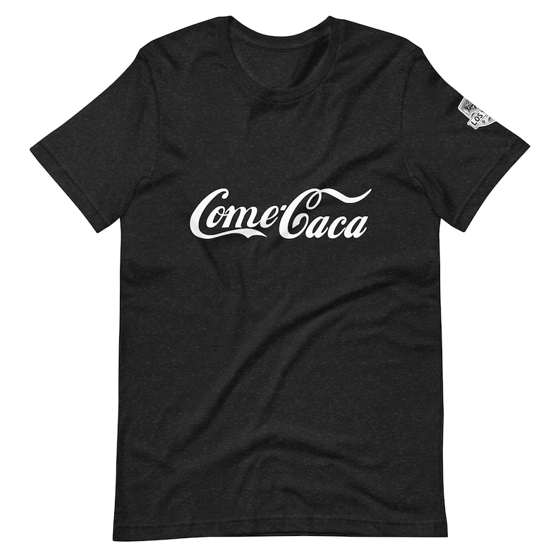 Come Caca Unisex T-shirt - Etsy