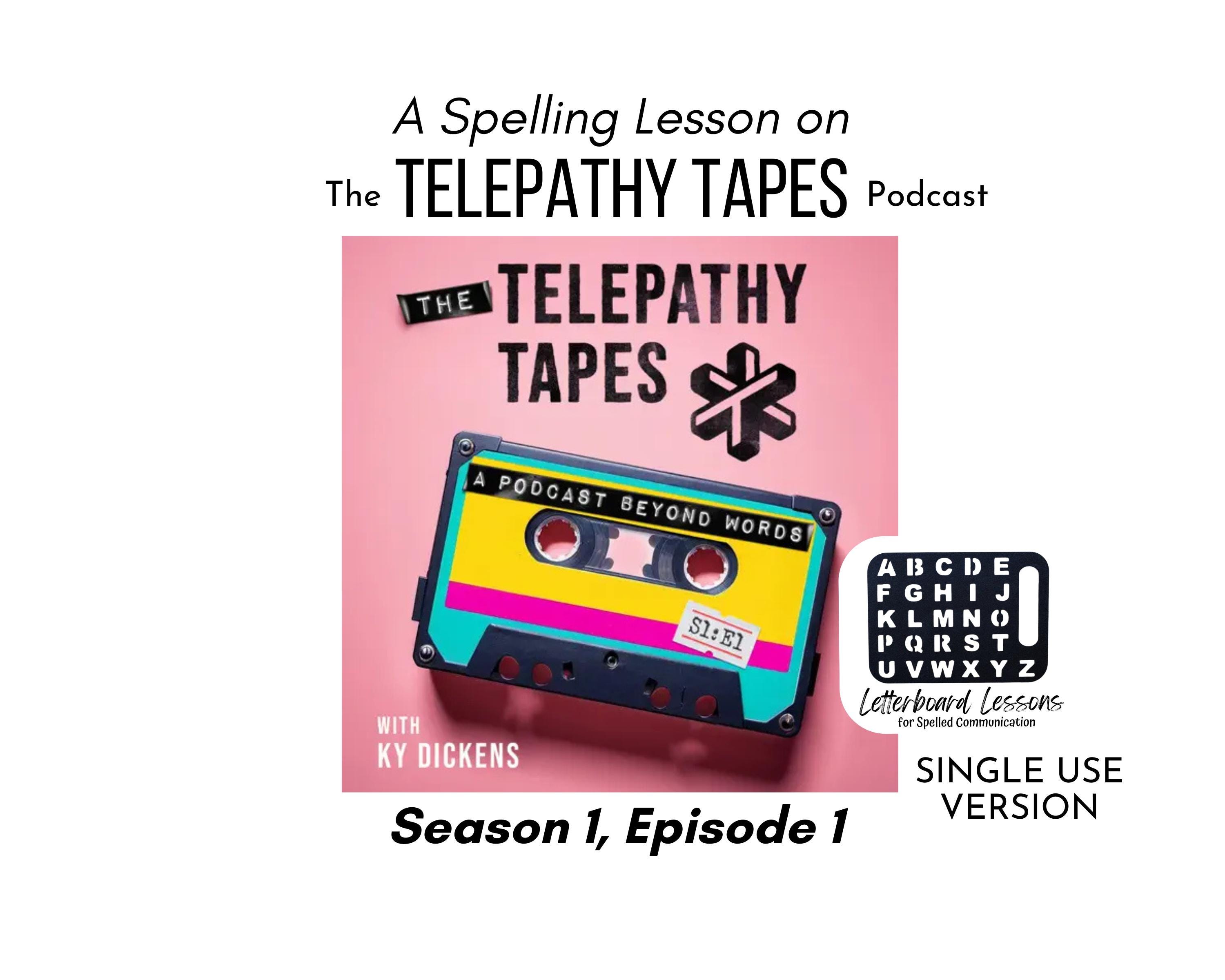 The Telepathy Tapes Podcast Spelling Lesson Season 1 Episode 1, FAMILY ...