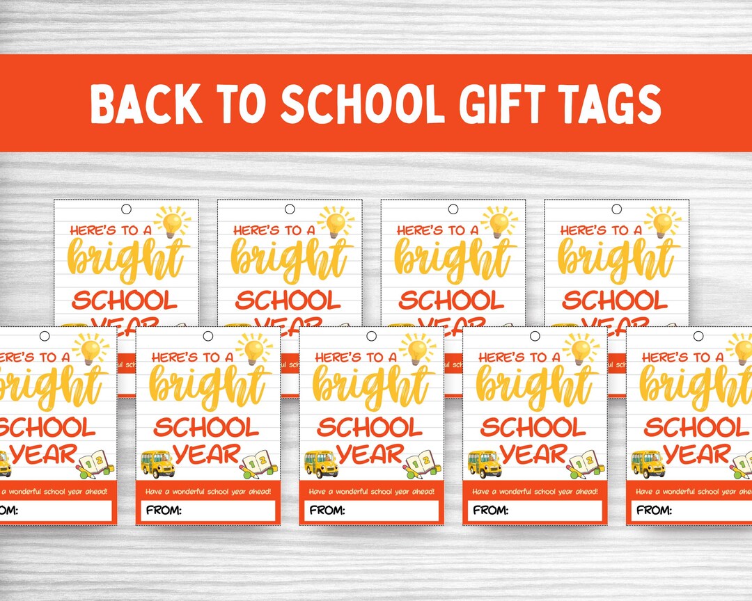 Printable Back to School Favor Tags, Beginning of the Year Tags ...