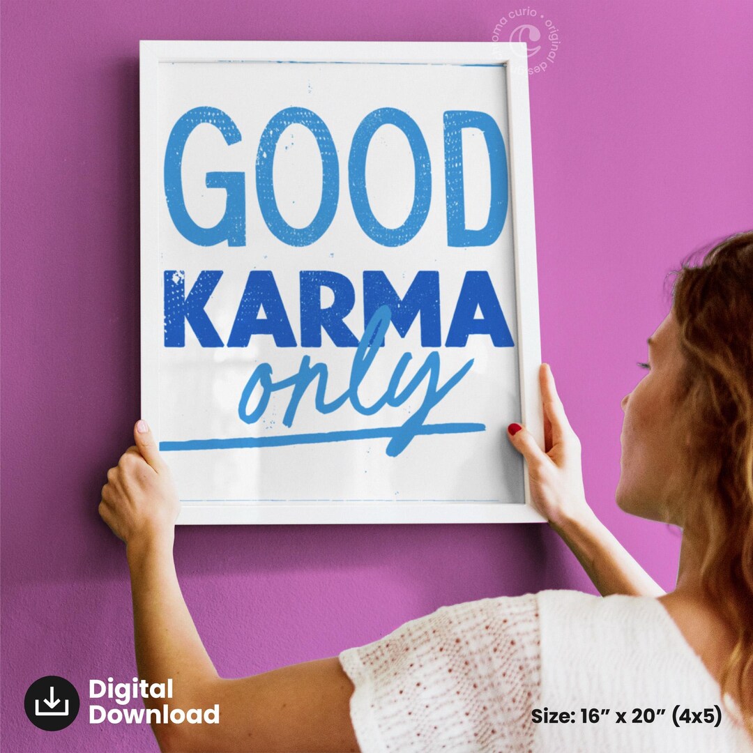 Good Karma Only | Positive Typography Print Motivational Wall Art Quote ...