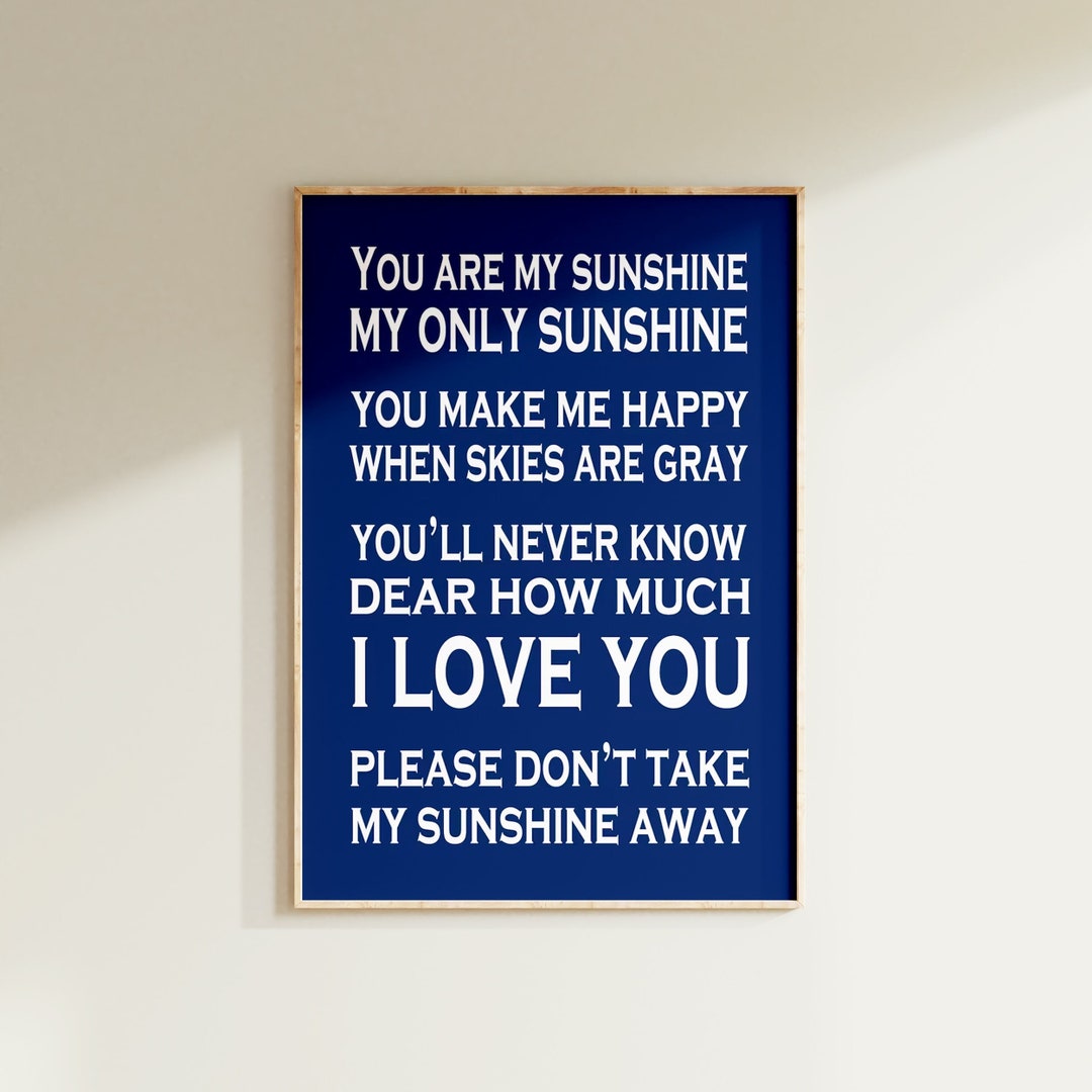 You Are My Sunshine Wall Art Print, You Are My Sunshine Poster, Navy ...