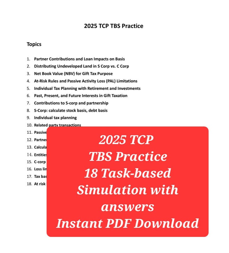 2025 TCP Exam TBS Practice Set | 18 Task-based Simulations With Answers ...