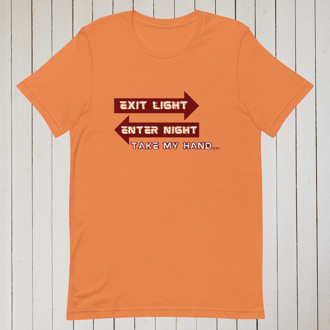 Virginia Tech Enter Sandman Shirt Exit Light Enter Night We're off to Never-never Land Two-sided ...