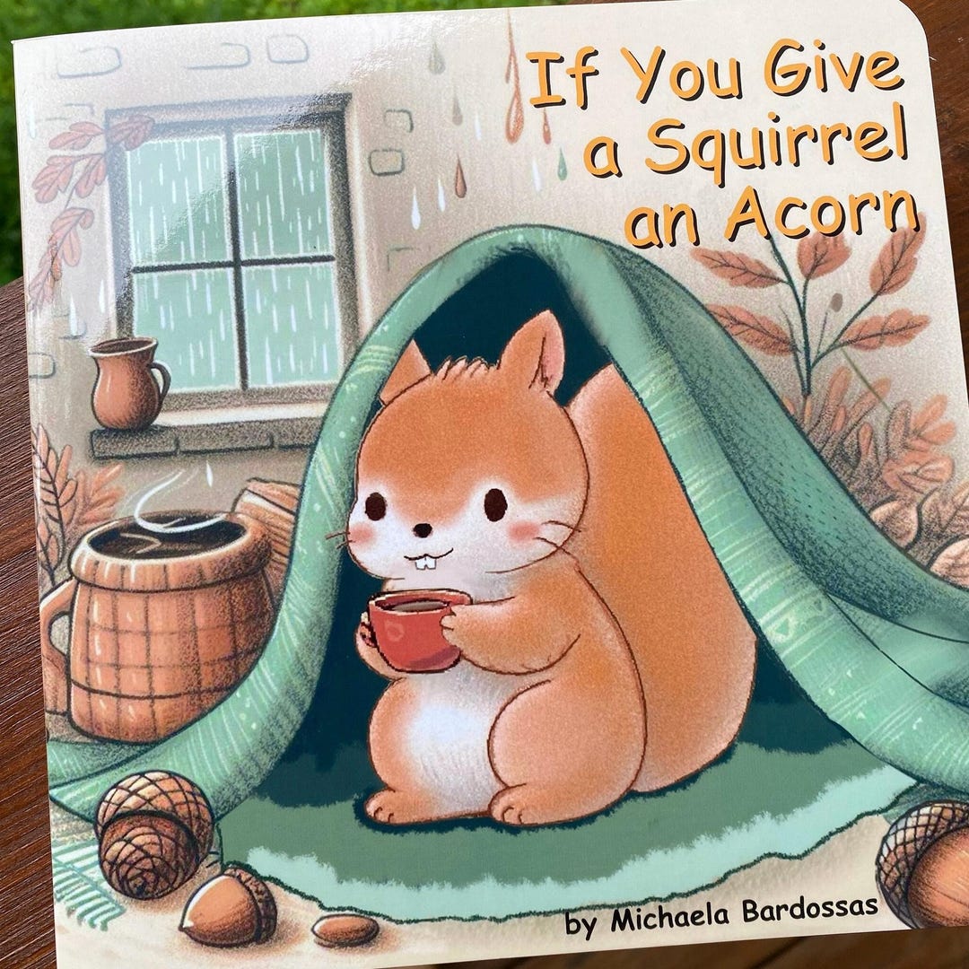 If You Give a Squirrel an Acorn - Etsy