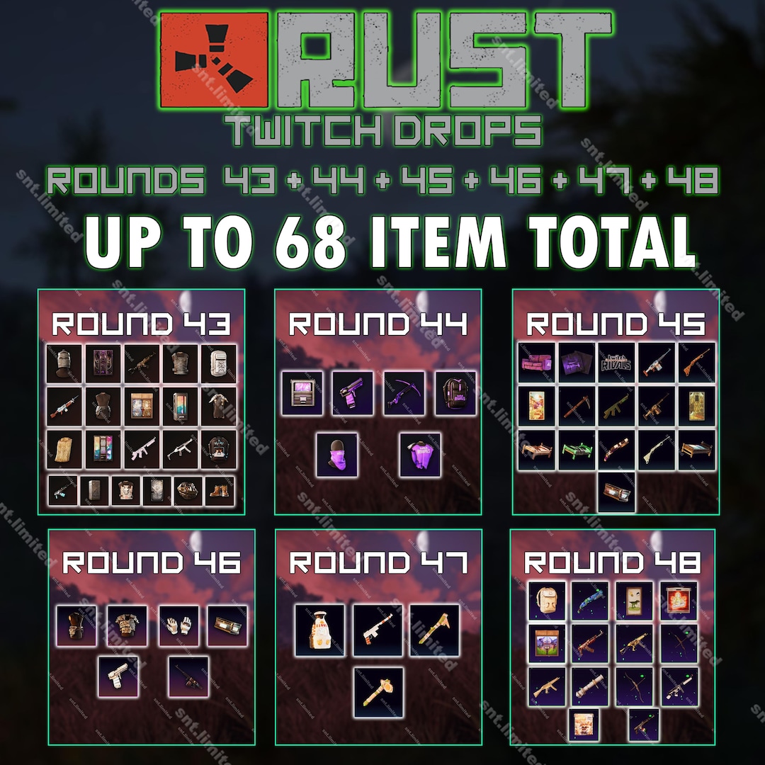 Rust Rounds 43 + 44 + 45 + 46 + 47 + 48 | Twitch Drops | up to 68 Item ...