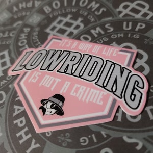 Lowrider 3" Decals Lowriding is Not a Crime Window Decals Car Decals ...