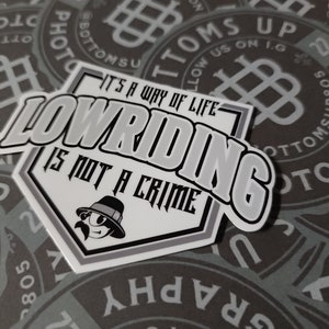 Lowrider 3" Decals Lowriding is Not a Crime Window Decals Car Decals ...