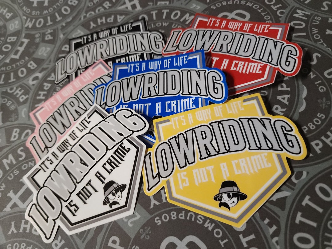 Lowrider 3" Decals Lowriding is Not a Crime Window Decals Car Decals ...