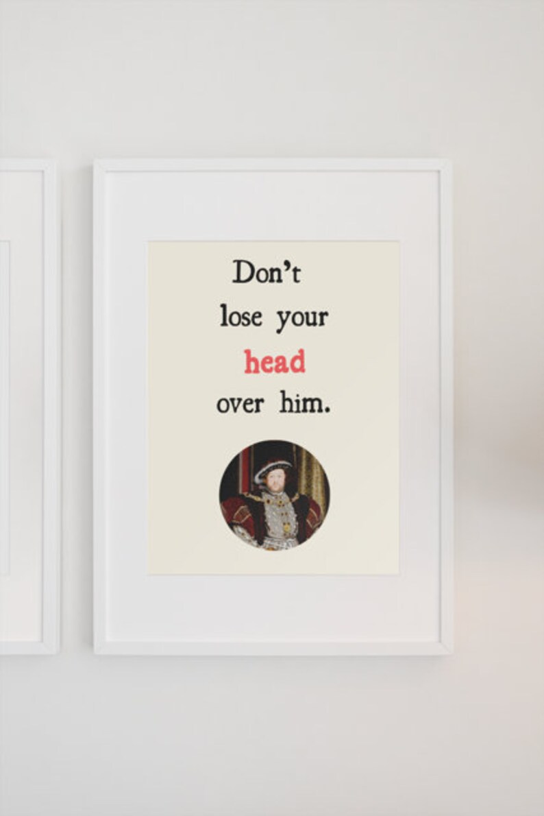 Henry the 8th Poster, Henry VIII, History Poster, Funny Poster, History ...